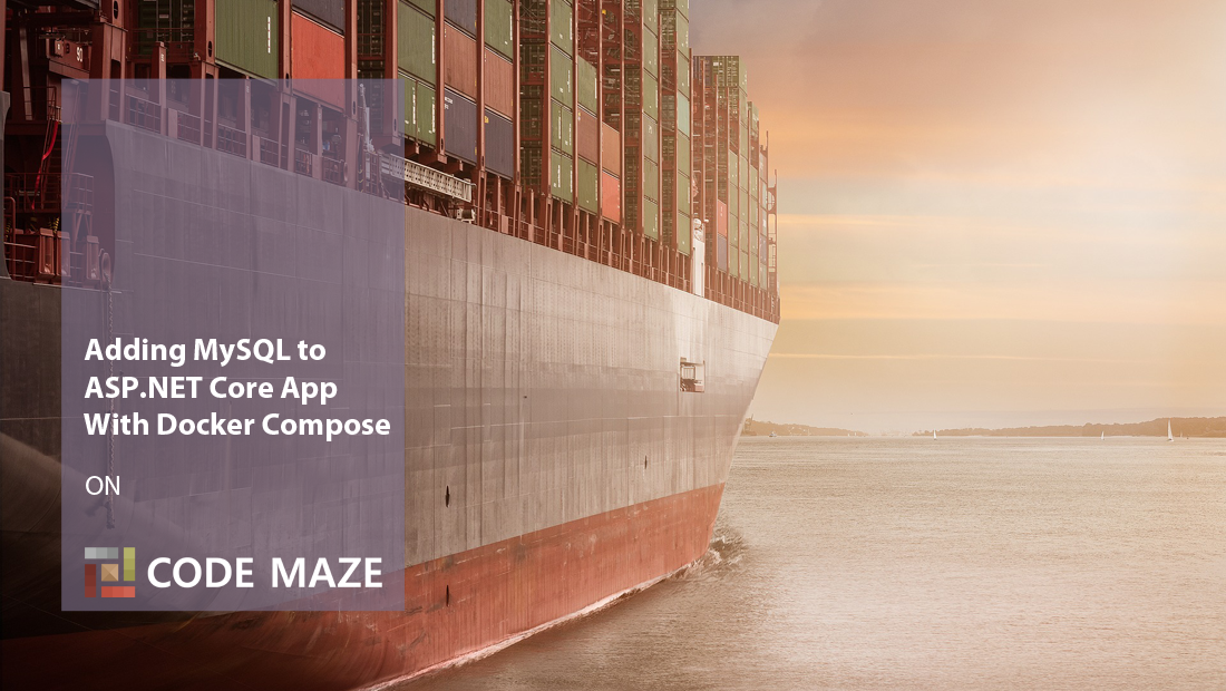 Adding Mysql To Asp Core App With Docker Compose